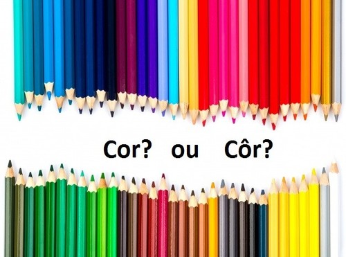 Cor ou côr - Em Português Correcto